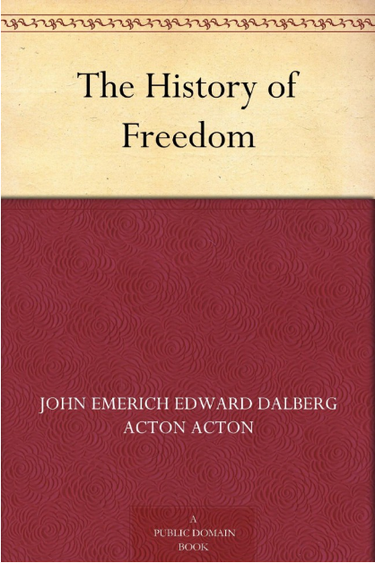 The History of Freedom – Acton Bookshop